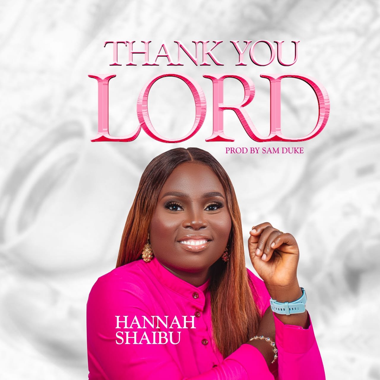 New Music By Hannah Shaibu Tagged Thank You Lord